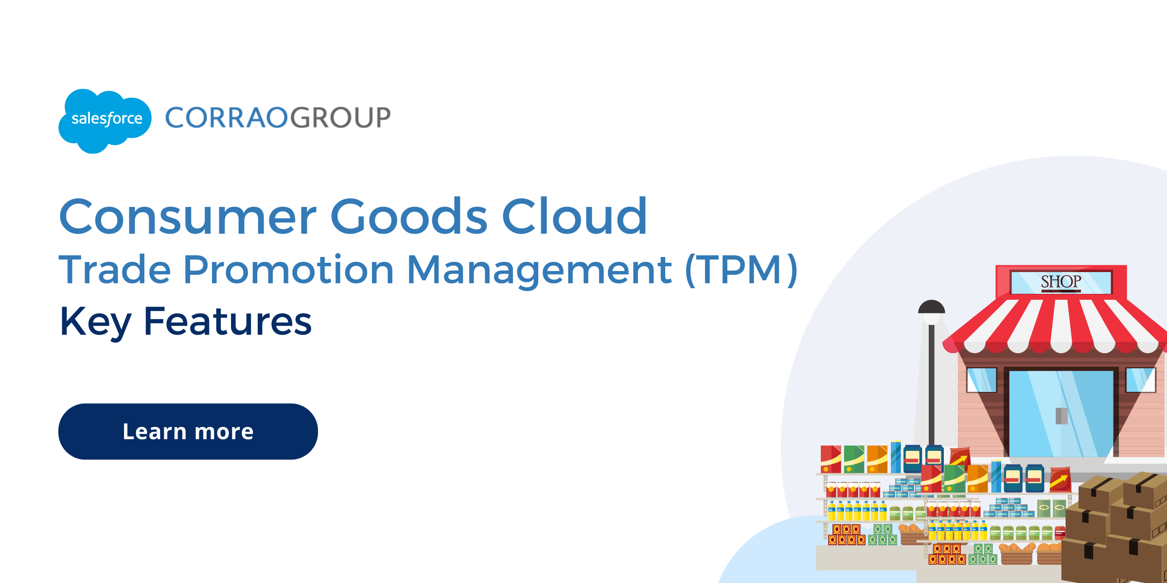Consumer Goods Cloud Trade Promotion Management Key Features – Corrao ...