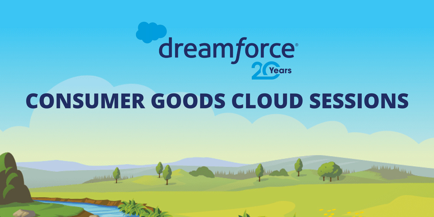 Dreamforce 2022: Consumer Goods Cloud Sessions – Corrao Group Blog