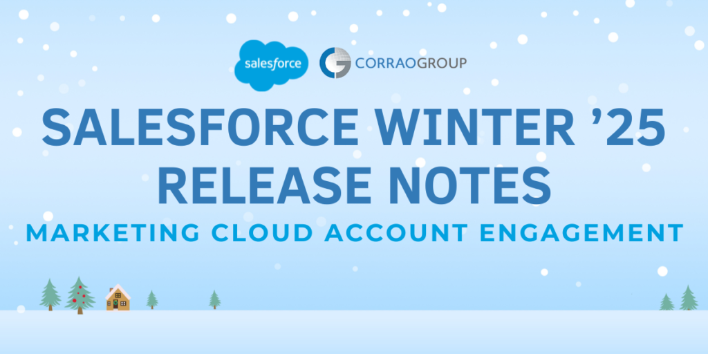 Salesforce Winter ’25 Release Notes: Marketing Cloud Account Engagement ...